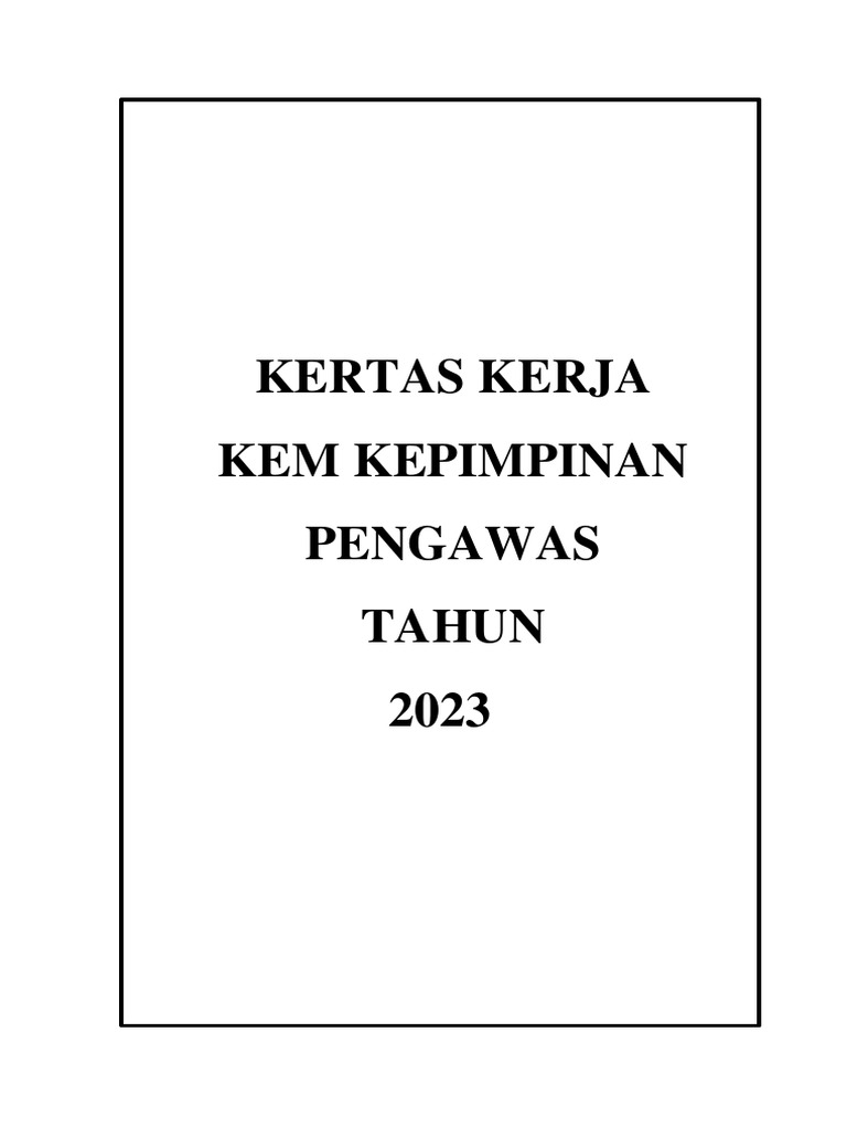 2023 Kertas Kerja Program Kem Kepimpinan Pengawas | PDF | Seni 2023 Kertas Kerja Program Kem Kepimpinan Pengawas | PDF | Seni