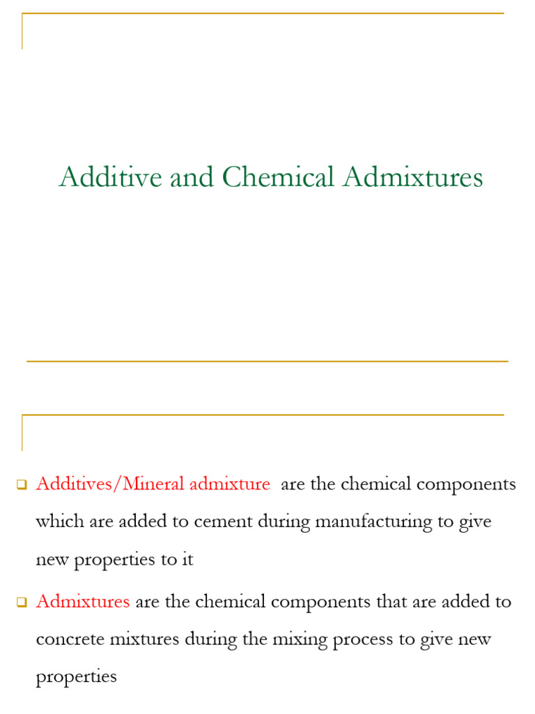 Chapter 4 - Additive and Chemical Admixtures | PDF | Cement | Fly Ash