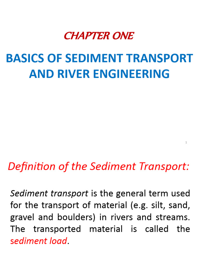 CHAPTER 1_OPEN CHANNEL HYDRAULICS RELEVANT TO SEDIMENT TRANSPORT PROCESS | PDF | Reynolds Number ...