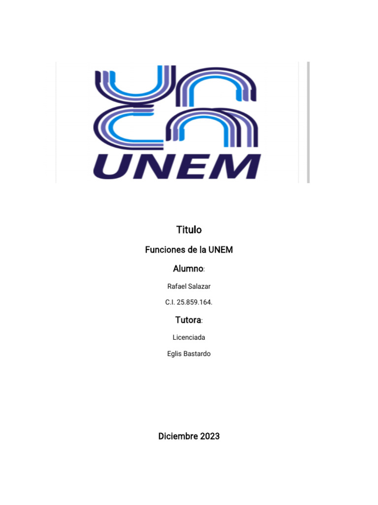 Funciones de La UNEM | PDF | Ciencias sociales