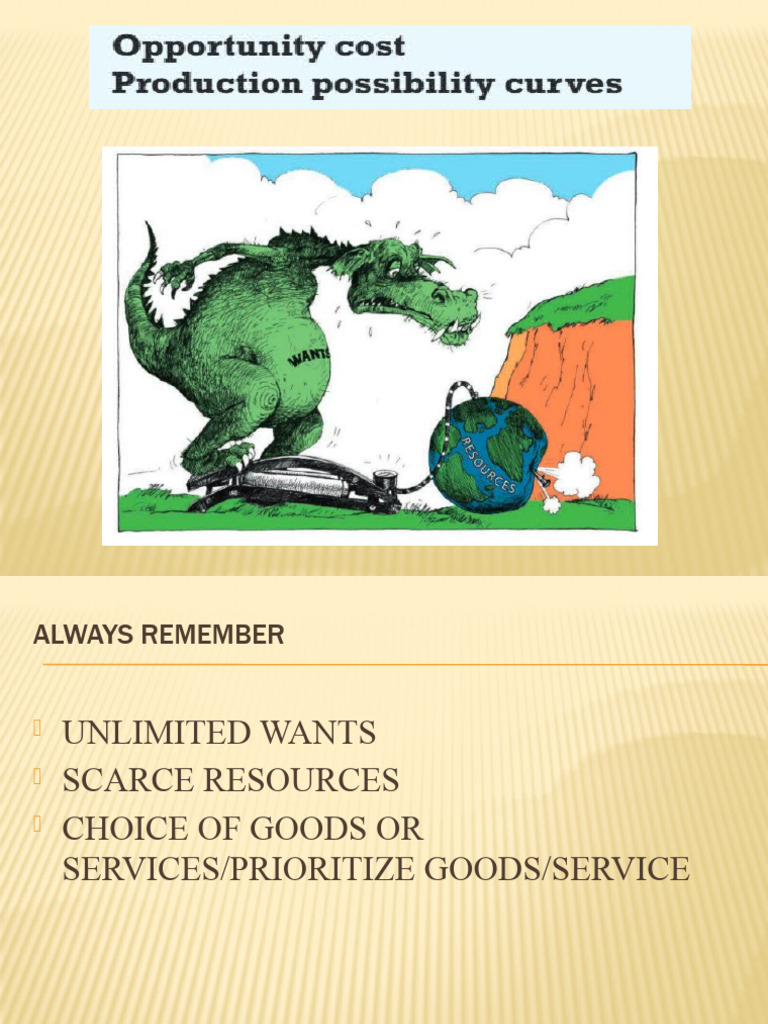 Opportunity Cost and Production Possibility Curve | PDF