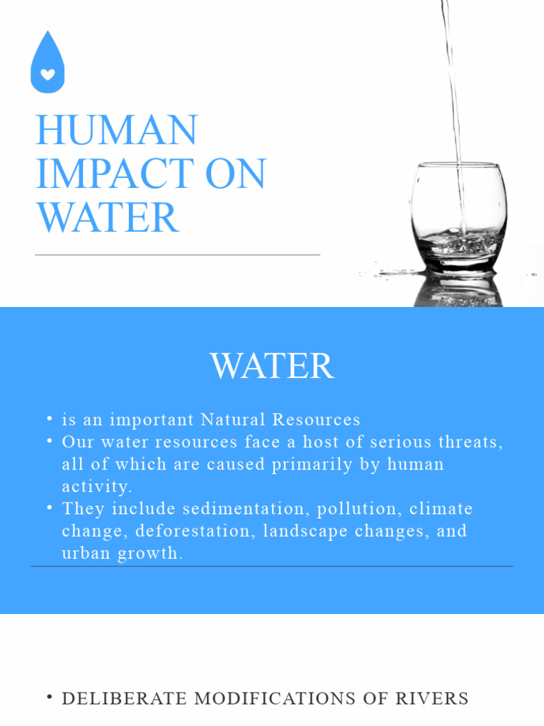Human Impact On Water | PDF | River | Human Impact On The Environment