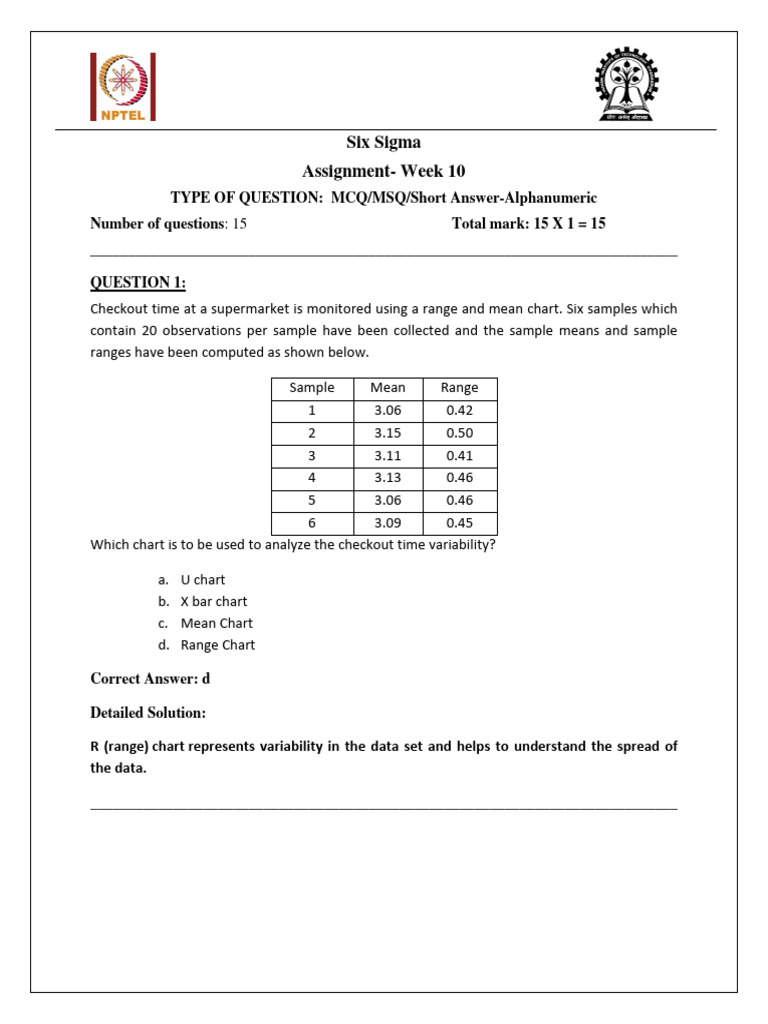Six Sigma - WEEK 10 - ASSIGNMENT JAN-APRIL 2019 | PDF | Standard Deviation | Statistics