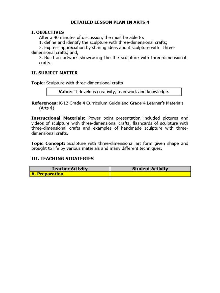 DETAILED LESSON PLAN IN ARTS 4 | PDF | Lesson Plan | Sculpture