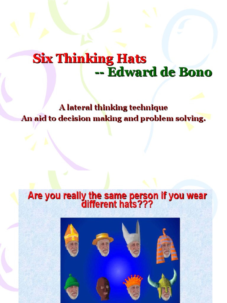 Six Thinking Hats | PDF | Thought | Creativity