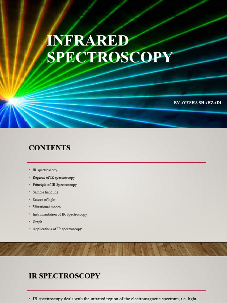 Ir Presentation | PDF | Infrared Spectroscopy | Spectroscopy