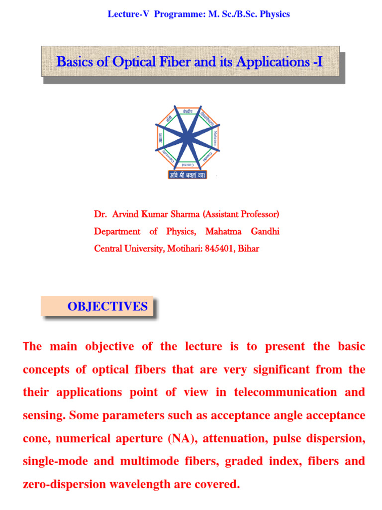 Basics of Optical Fiber and Its Applications - I: Lecture-V Programme ...