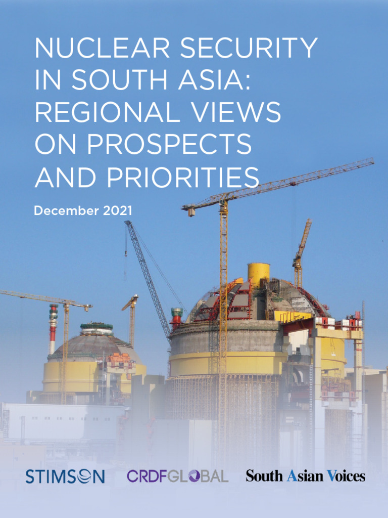 Nuclear Security in South Asia | PDF | Nuclear Safety And Security ...