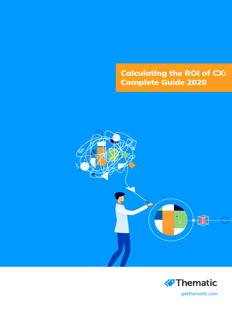 Thematic Calculating The Roi Of Cx Ebook Pdf Return On Investment