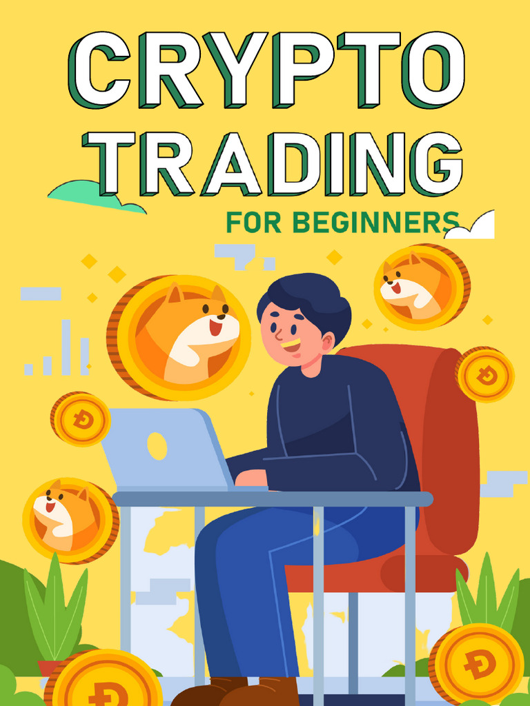 Crypto Trading For Beginner Traders PDF | PDF | Market Trend | Cryptocurrency
