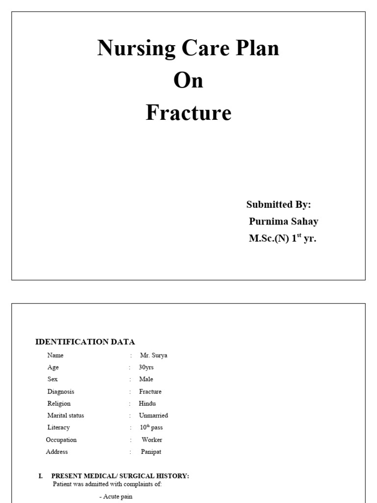 Nursing Care Plan for Fracture Management | PDF | Physical Therapy | Wound