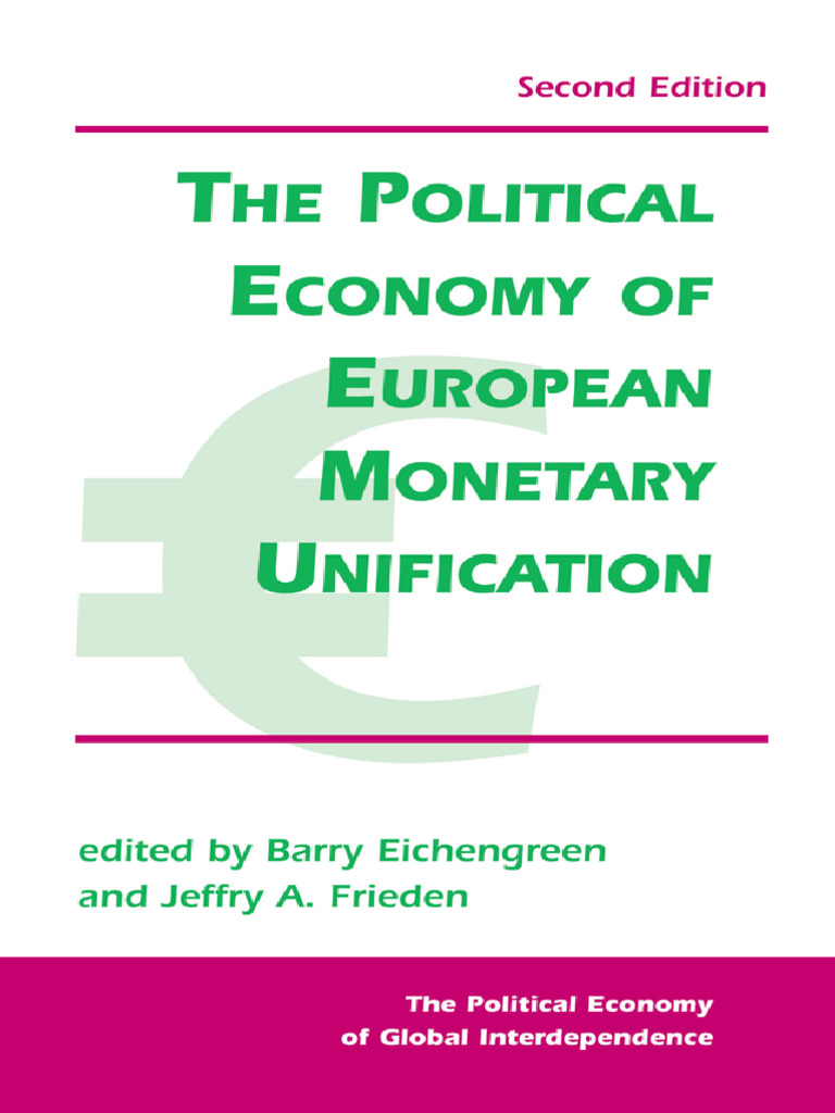 The Political Economy of European Monetary Unification (Barry ...