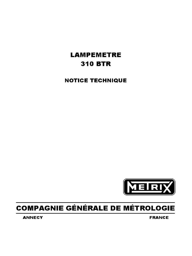 Metrix - Notice 310 BTR | PDF | Tube électronique | Électromagnétisme