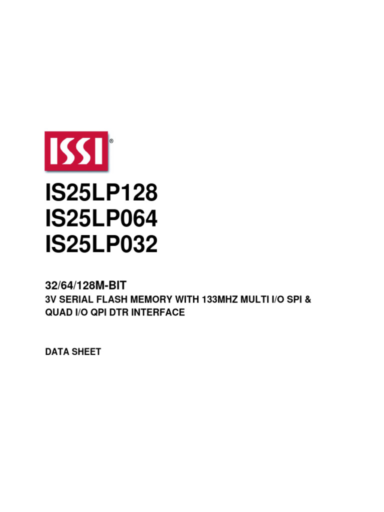 Is25lp032 064 128 463542 | PDF | Flash Memory | Input/Output