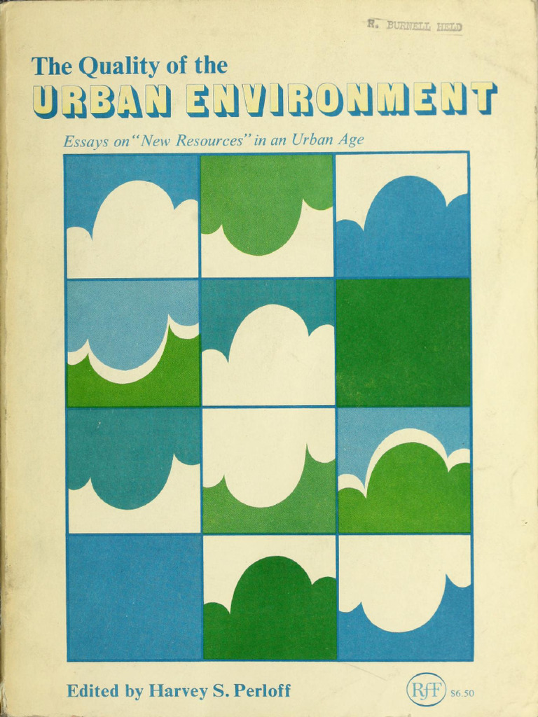 The Quality of Urban Environment - Harvey Perloff | PDF