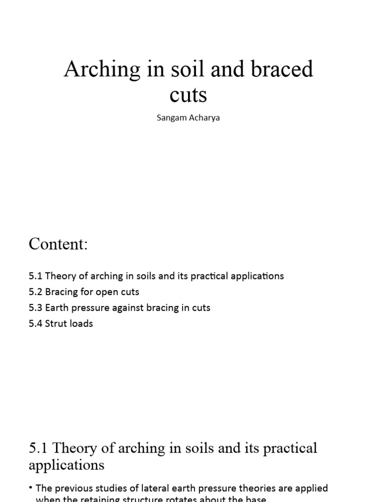 Arching in Soil and Braced Cuts | PDF | Soil Mechanics | Deep Foundation