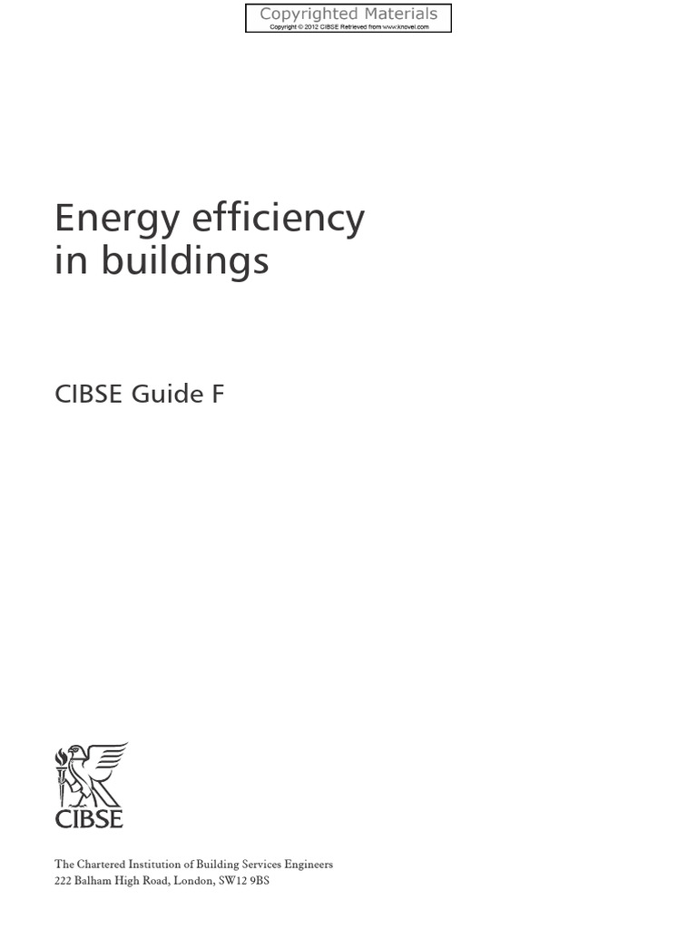 CIBSE Guide F - Energy Efficiency in Buildings (3rd Edition) | PDF