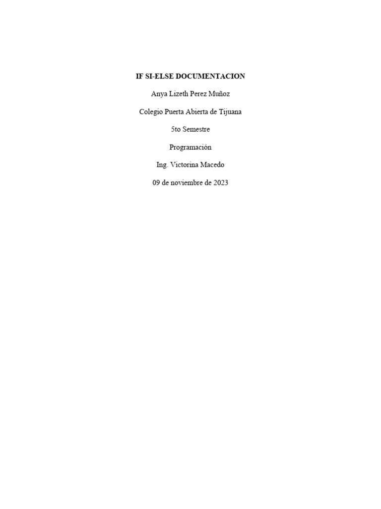 PG - P3 - A2 - Ejercicio If - Si-Else - Anya Perez | PDF | Programación de computadoras ...