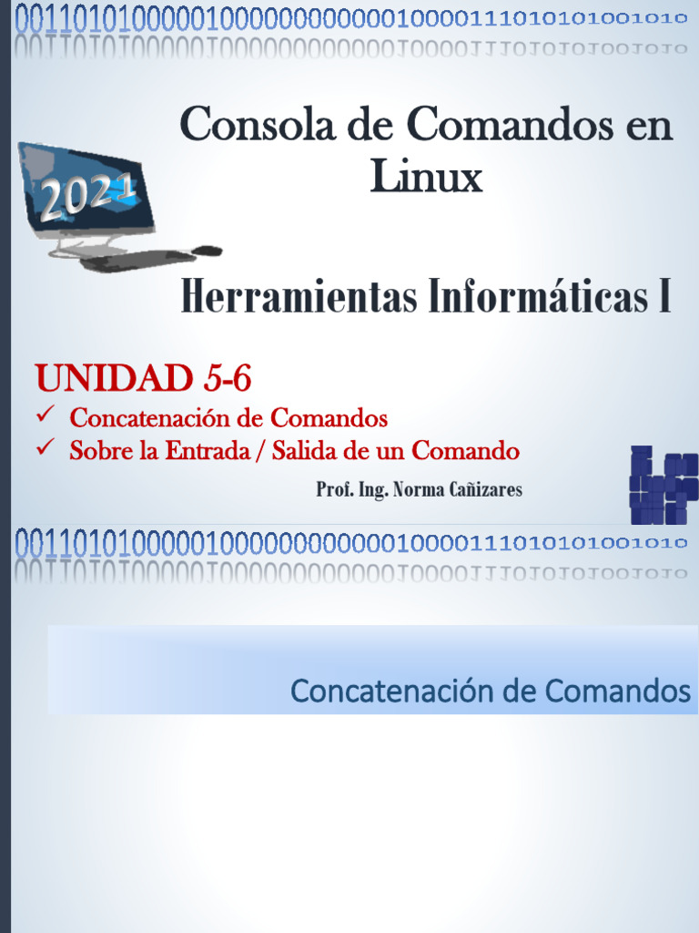 UNIDAD 5-6 CMD Linux Concatenacion de Comandos y Redireccionar Salida | PDF | Archivo de ...