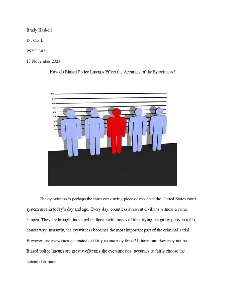 How Do Biased Police Lineups Effect The Accuracy of The Eyewitness | PDF