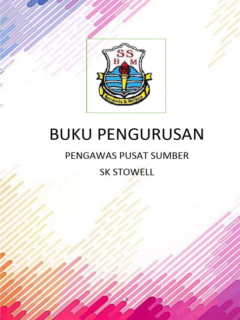 Buku Pengurusan Pengawas Pusat Sumber SK Stowell | PDF