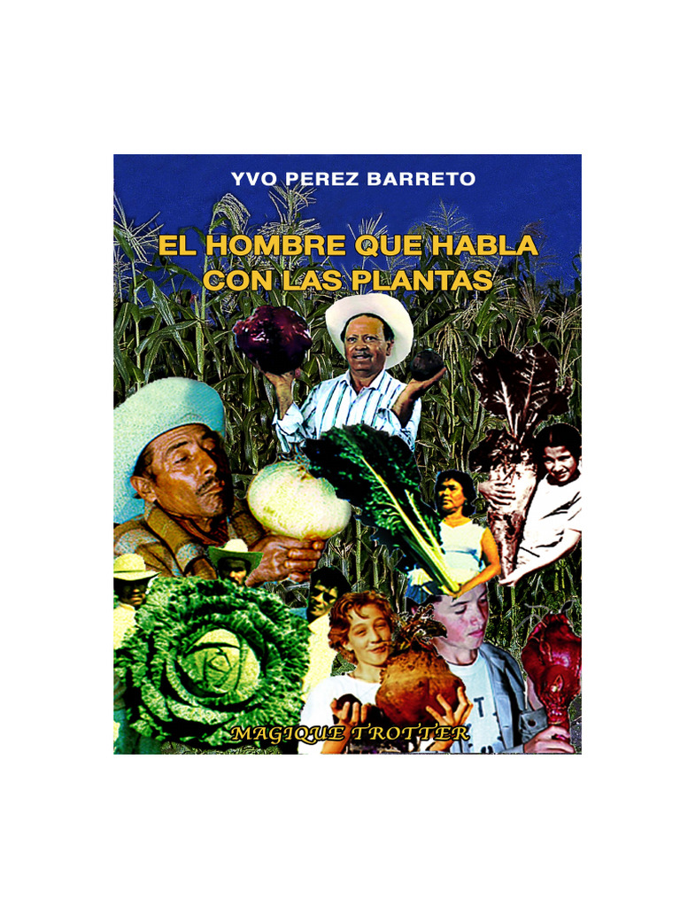 El Hombre Que Habla Con Las Plantas | PDF | Fertilizante | Agua