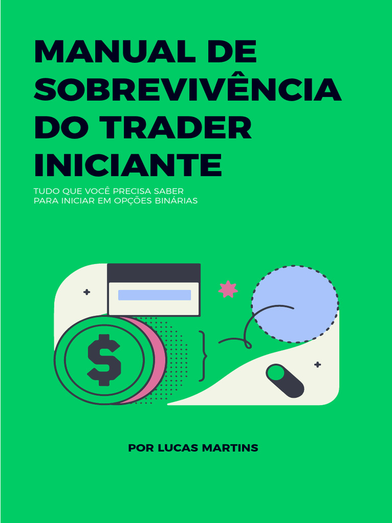 Guia Prático para Traders Iniciantes | PDF | Mercado (economia) | Opção ...