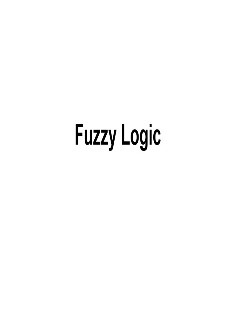 Fuzzy | PDF | Logic | Fuzzy Logic