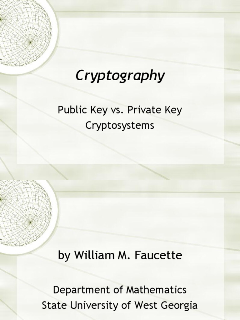 Cryptography: Public Key vs. Private Key Cryptosystems | PDF ...