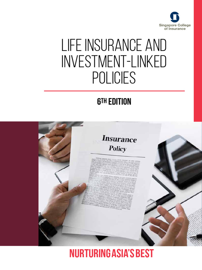 Life Insurance and Investment-Linked Policies: Nurturing Asia's Best ...
