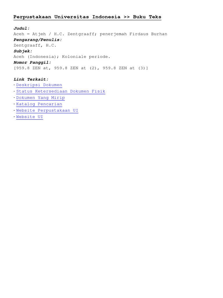 Perpustakaan Universitas Indonesia Buku Teks: Aceh Atjeh / H.C ...