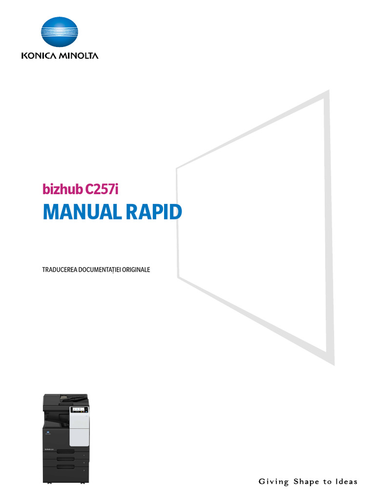 Bizhub C257i - Quick Guide - Ro - 1 3 1 | PDF