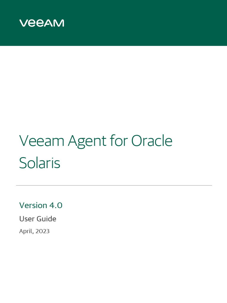 Veeam Agent Oracle Solaris 4 0 User Guide | PDF | Backup | Computer File