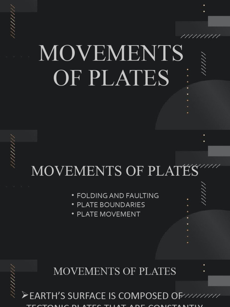 Movements of Plates | PDF | Plate Tectonics | Fault (Geology)
