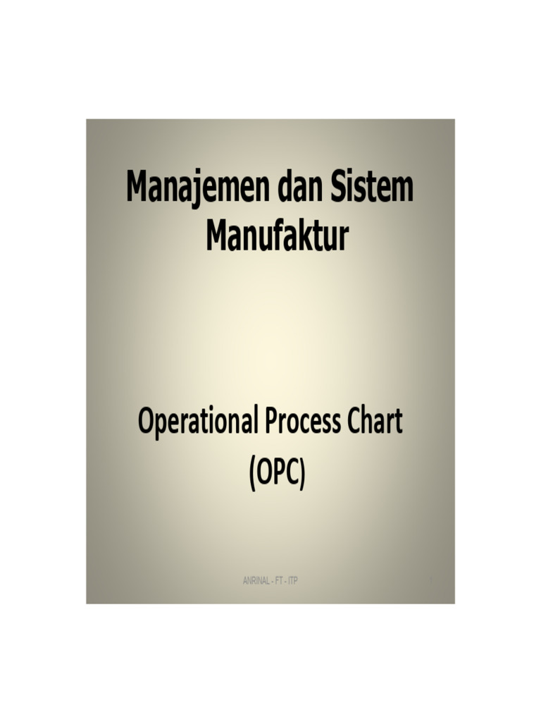 Panduan Pembuatan Operation Process Chart | PDF