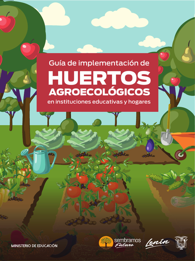 Guia Para Hacer Huertos Caseros Pdf Suelo Agroecología