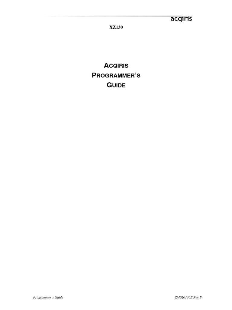 ACQIRIS Programmers Guide | PDF | Matlab | Device Driver ACQIRIS Programmers Guide | PDF | Matlab | Device Driver