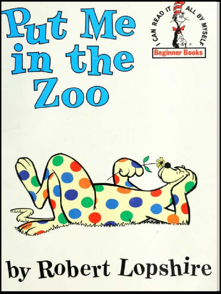 Put Me in The Zoo by Dr. Suess | PDF