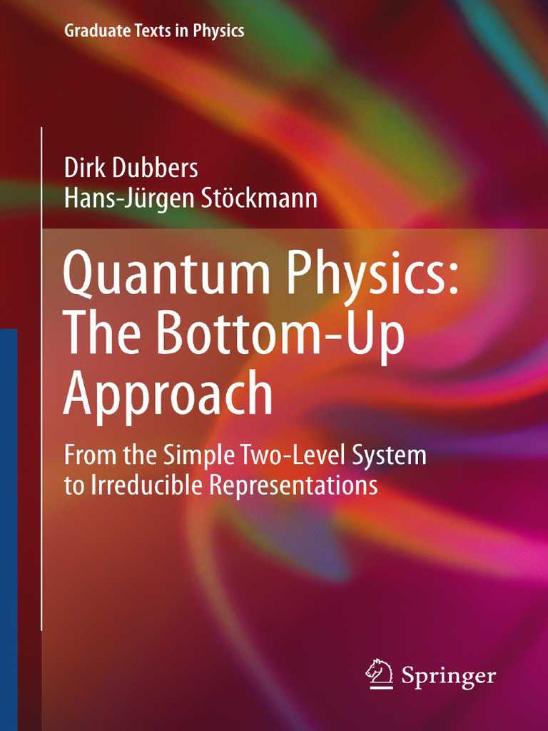Quantum Physics: The Bottom-Up Approach | PDF | Quantum Mechanics | Spin (Physics)