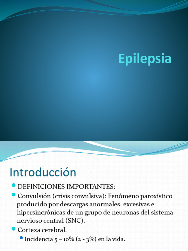 Clase Epilepsia | PDF | Epilepsia | Medicina CLINICA