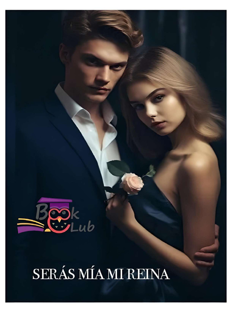 Libro 2 Serás Mía Mi Reina - Scarleth Medina - Completa | PDF