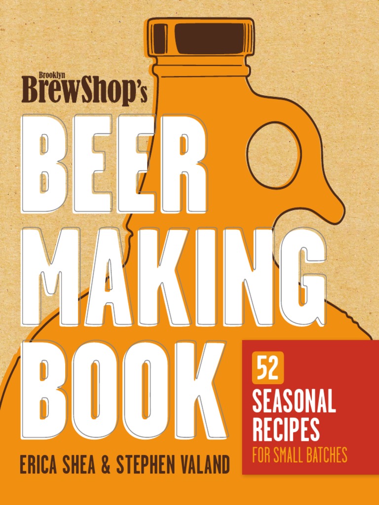 Recipes From Brooklyn Brew Shop's Beer Making Book | PDF | Beer | Brewing