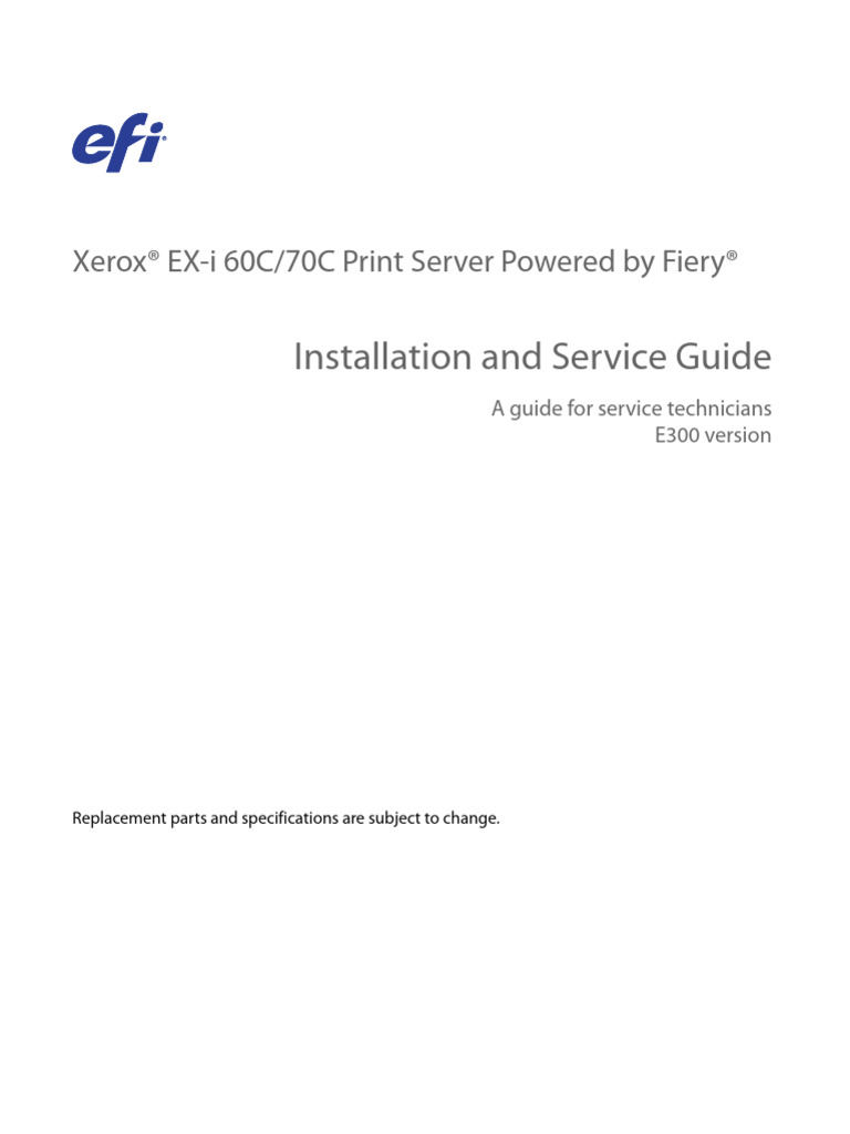 5PB E300 ISG C60 Integrated Fiery Xerox 45155260-1 | PDF | Computer ...