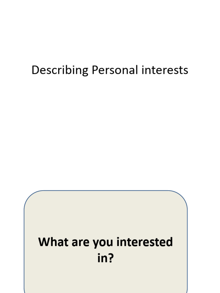 Exploring Personal Interests | PDF