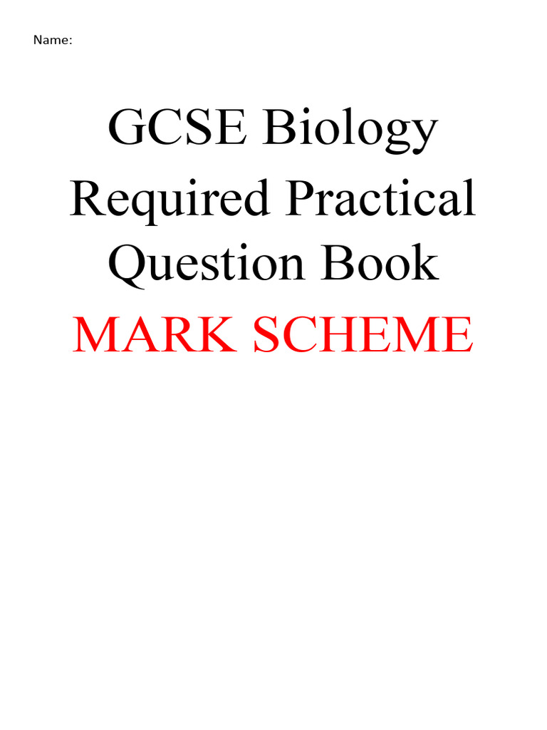 Gcse Biology Required Practical Aqa Mark Scheme | PDF | Biology | Chemistry
