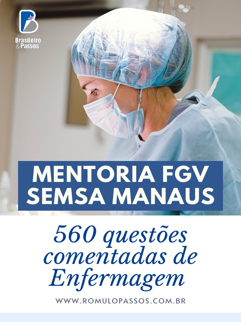 caderno-mentoria-fgv-560-questoes-de-enfermagem | PDF | Gravidez | Parto caderno-mentoria-fgv-560-questoes-de-enfermagem | PDF | Gravidez | Parto
