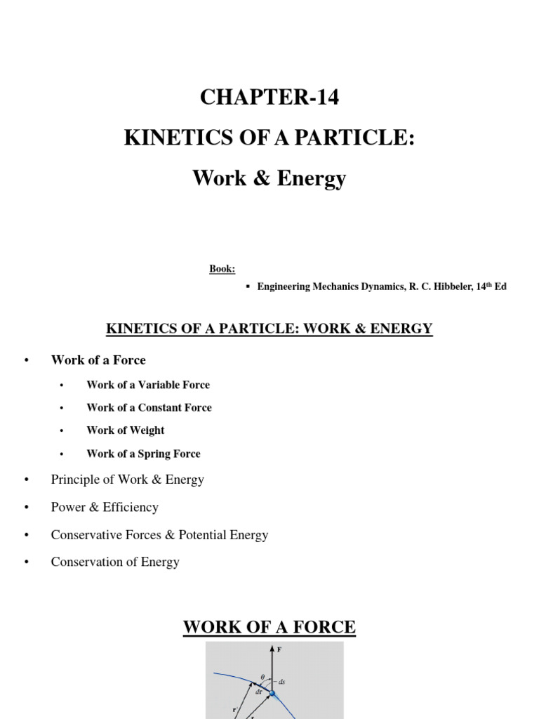 Chapter 14 Kinetics of Particle - Work Energy | PDF | Force | Euclidean Vector
