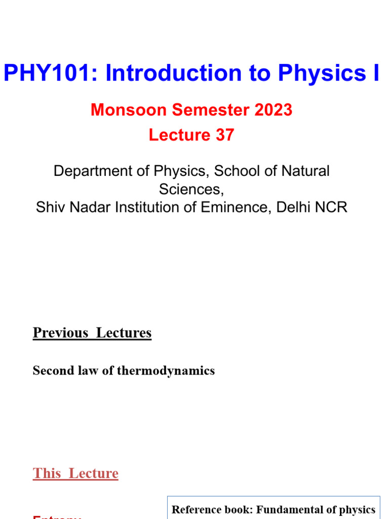 Lecture 37 2023 | PDF | Entropy | Second Law Of Thermodynamics