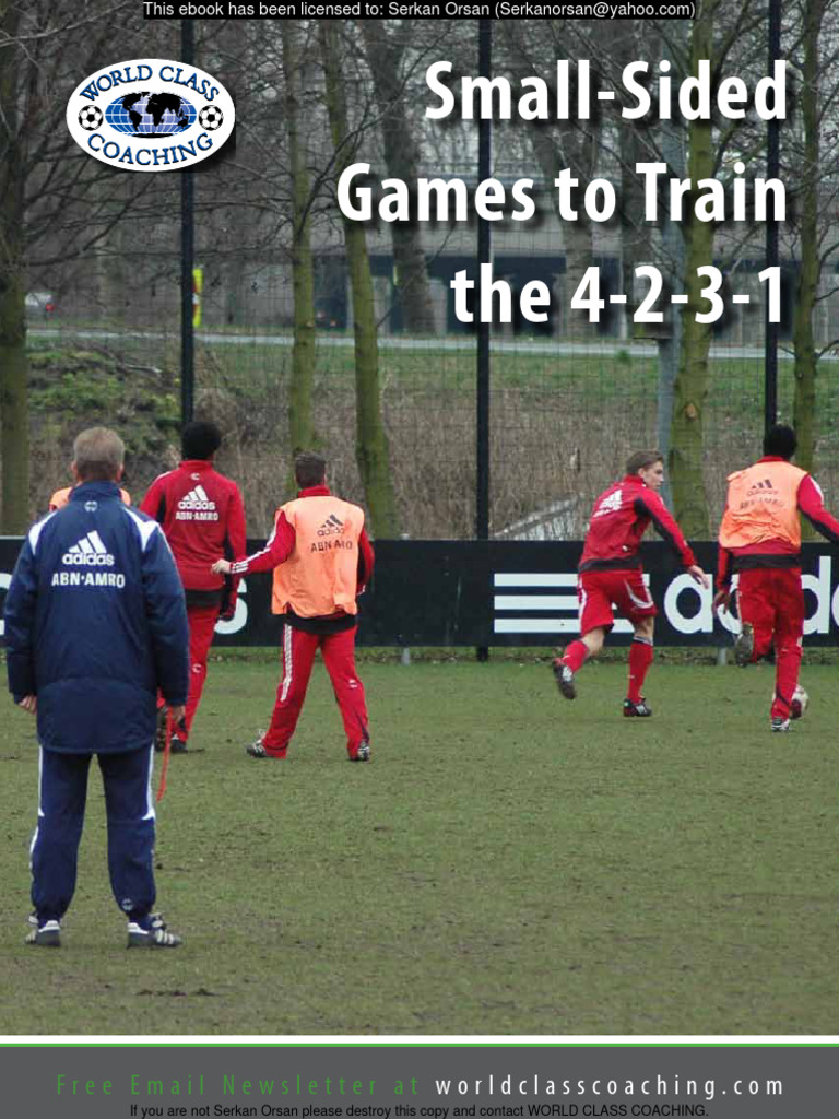 Small Sided Games To Train The 4-2-3-1 | PDF