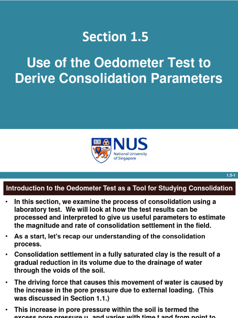 1.5 Use of The Oedometer Test To Derive Consolidation Parameters ... 1.5 Use of The Oedometer Test To Derive Consolidation Parameters ...